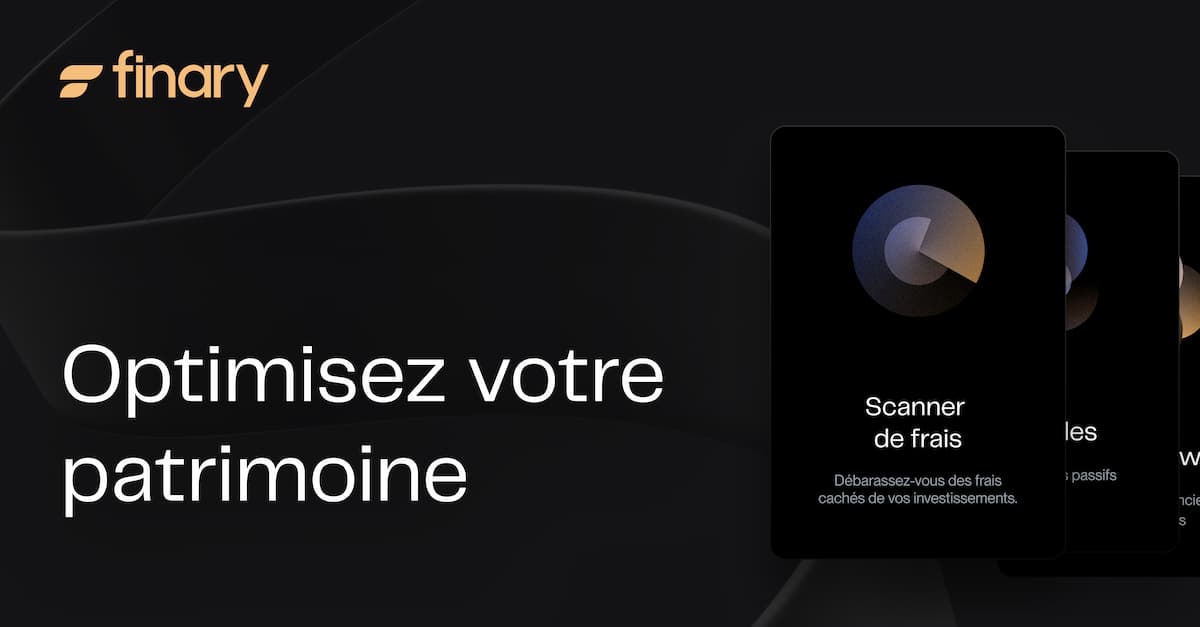 Finary Plus - Allez plus loin dans la gestion de vos investissements